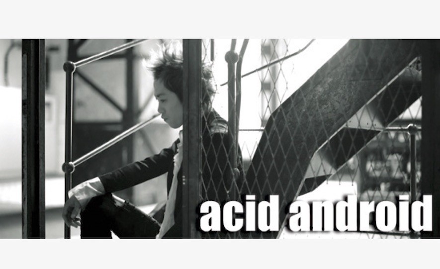 【復刻インタビュー】acid android（2006年4月号）- purification──構築された幻想の果てにある"浄化" - インタビュー | Rooftop